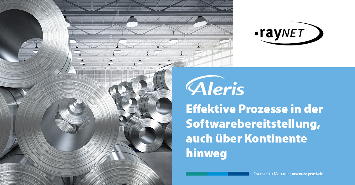 Aleris Success Story – IT- & Software-Management mit Raynet